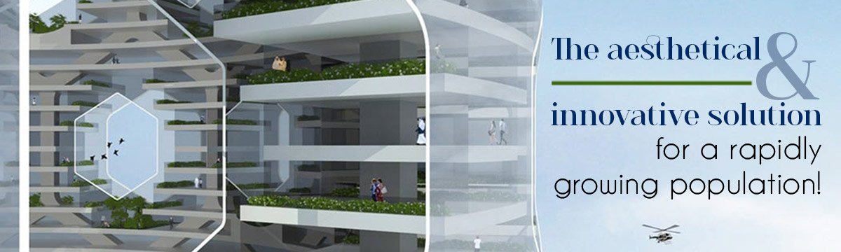 Vertical Living: Architecture of the future - OmDayal Group of Institutions