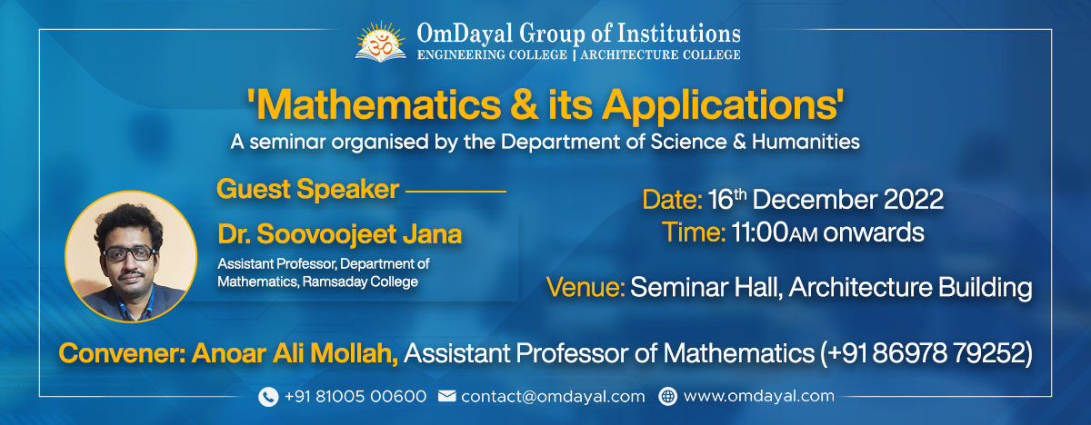 One Day Seminar on 'Mathematics & its Applications' - OmDayal Group of ...