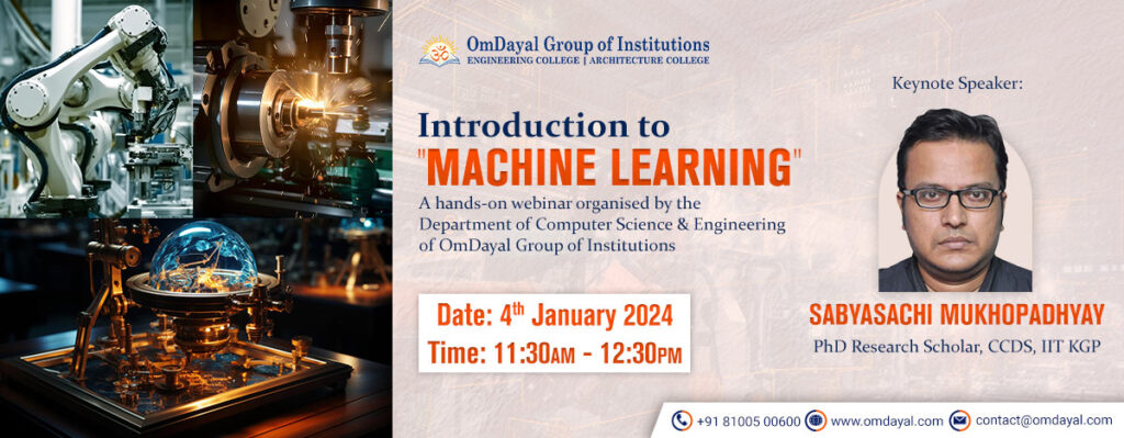 Webinar on "Introduction to Machine Learning" - OmDayal Group of Institutions